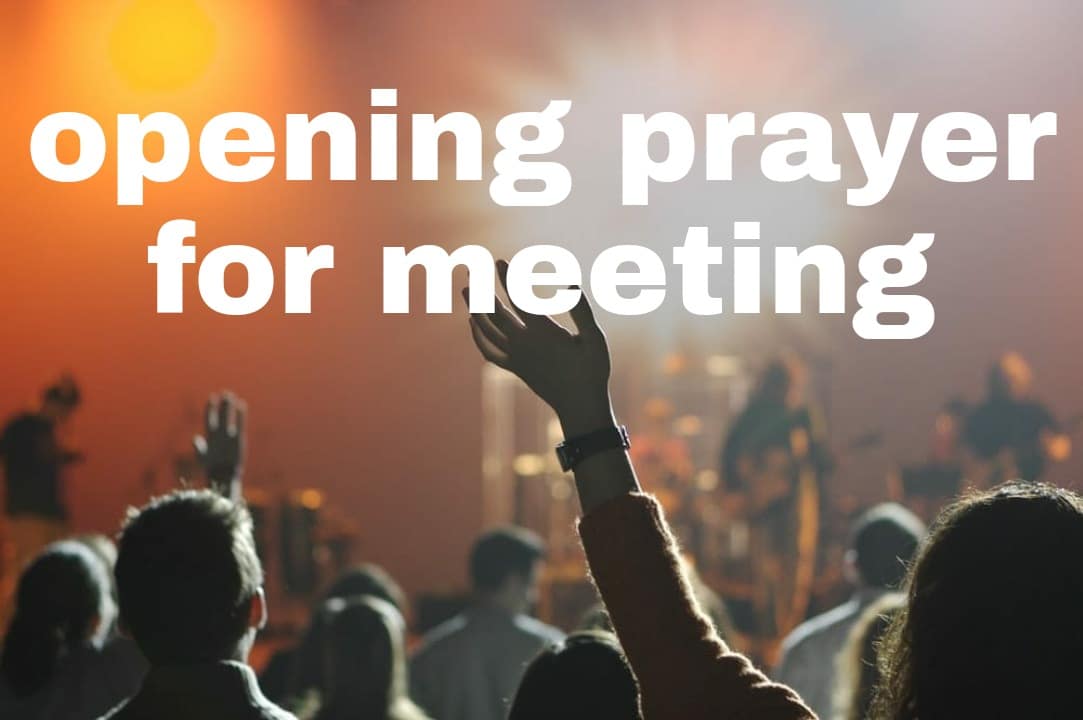 Opening Prayer For A Meeting And Bible Study Christ Win